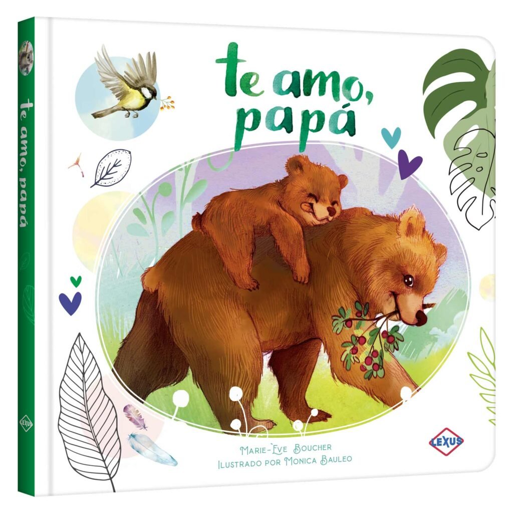 Te Amo, Papá - Lexus Editores Colombia